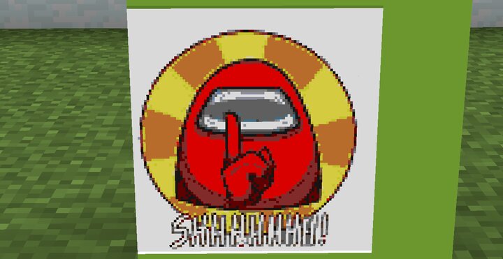 Among us Shsss! Pixel art with schematic Minecraft Map