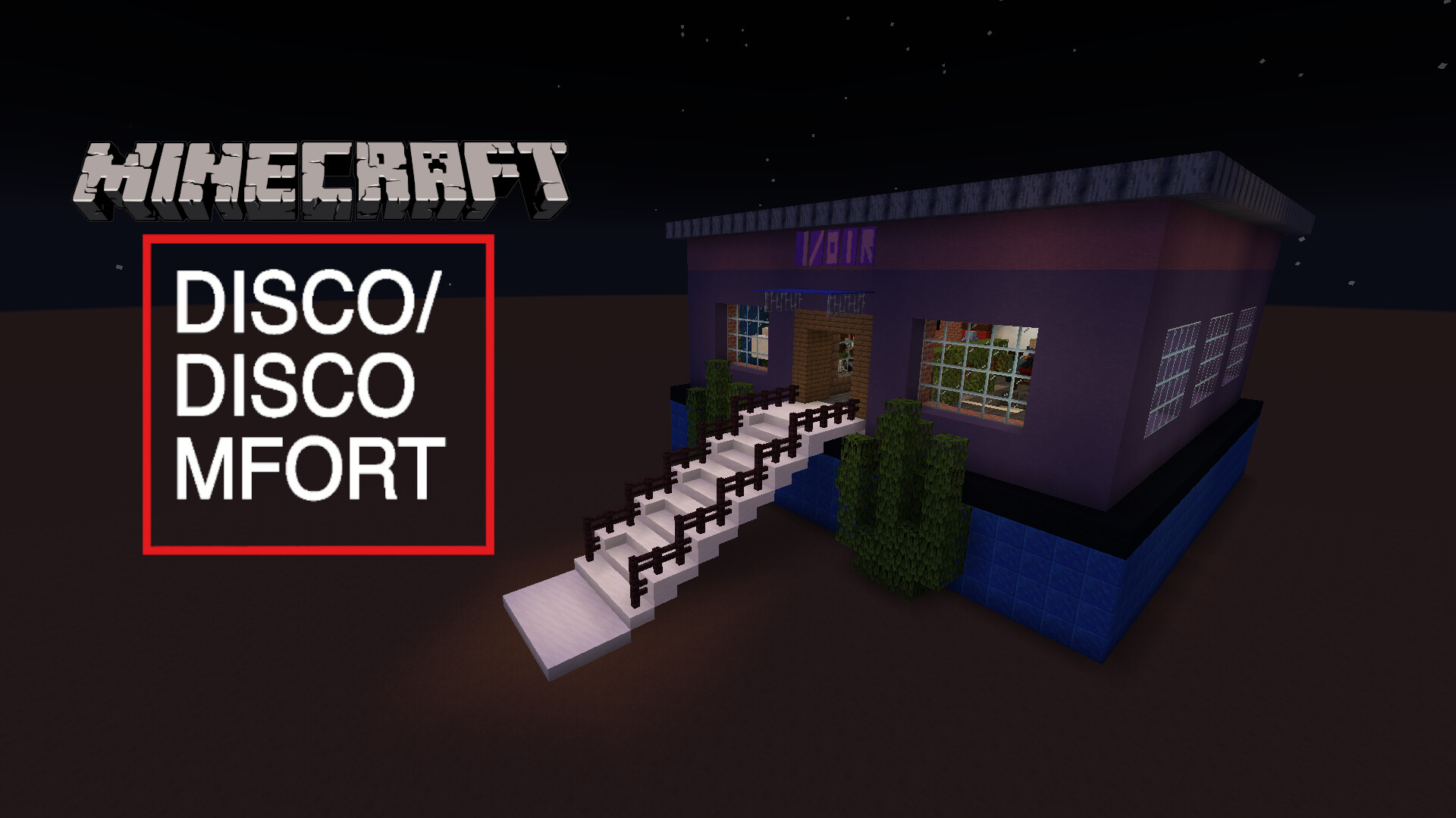 DISCO/DISCOMFORT Minecraft Map