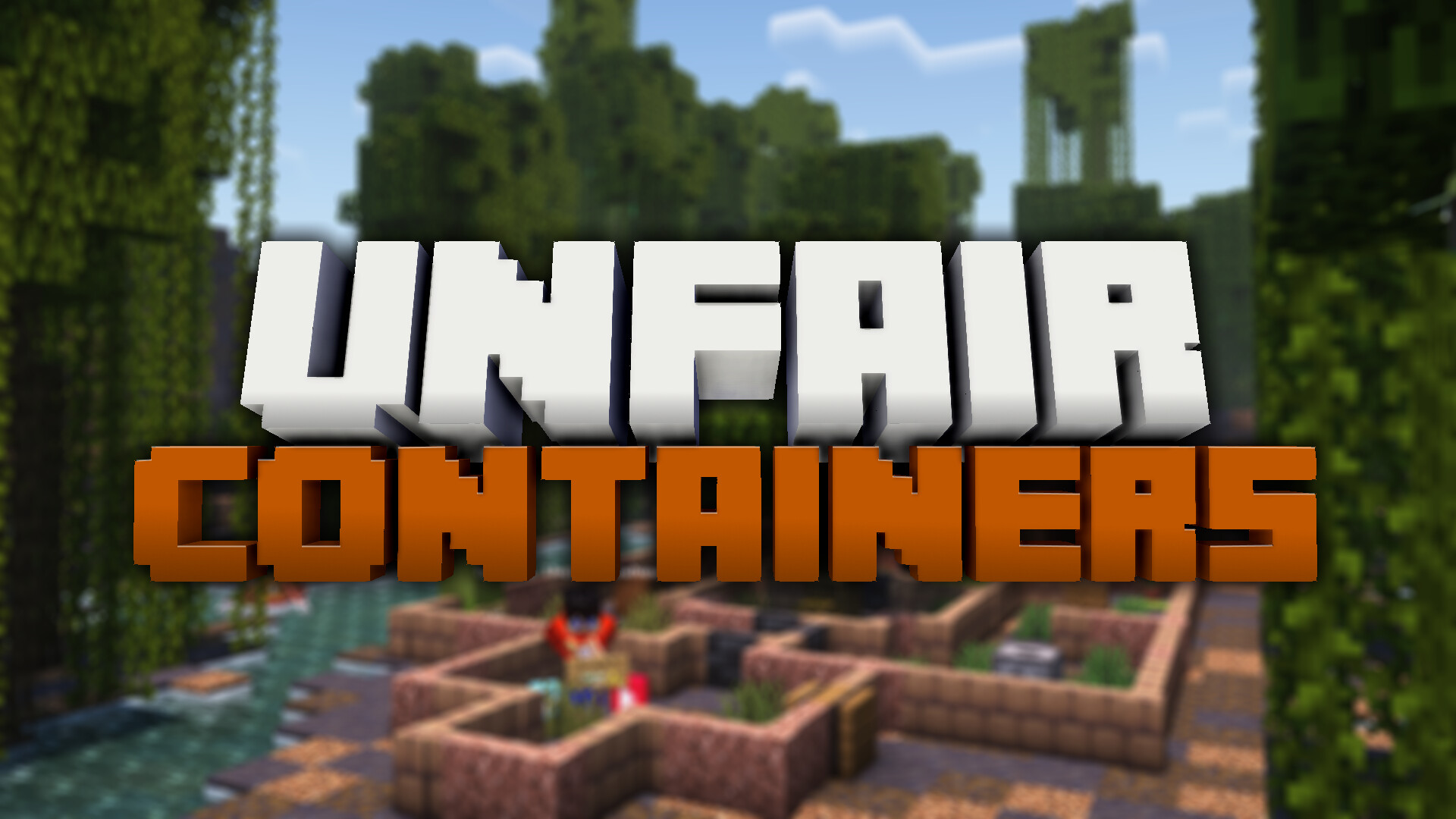 Unfair Containers Minecraft Map
