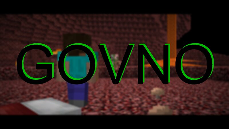 GOVNO Minecraft Map
