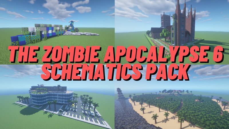 [1.16.5] The Zombie Apocalypse 6: Schematics Pack Minecraft Map