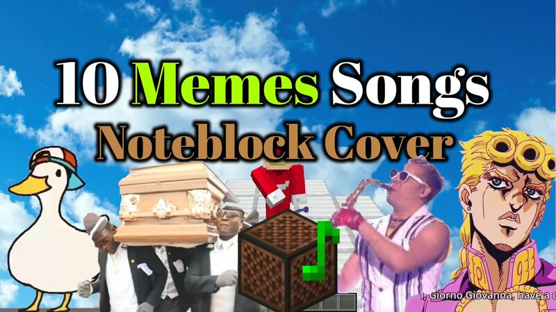 10 Memes songs - Noteblock Cover Minecraft Map
