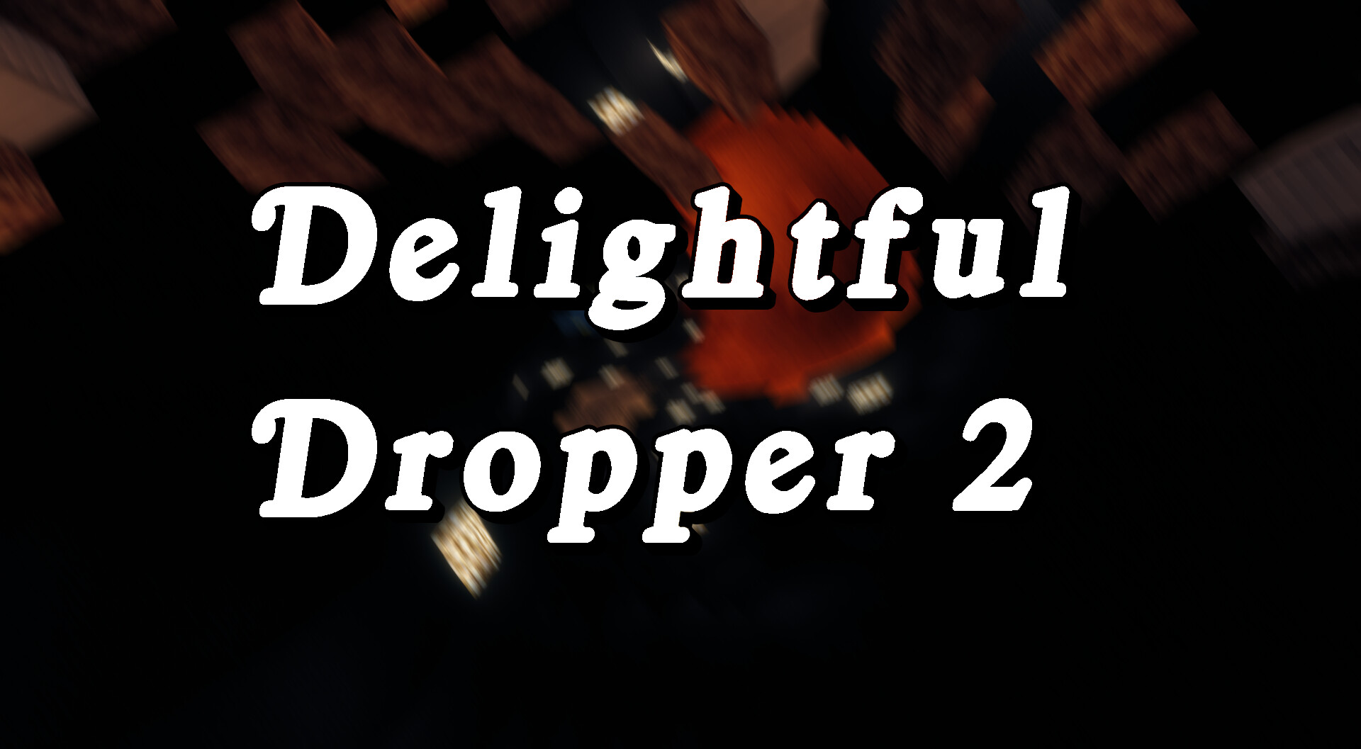 Delightful Dropper 2 Minecraft Map