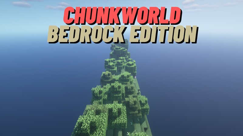 ChunkWorld: Bedrock Edition Minecraft Map