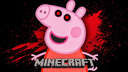 Horror Peppa Pig [1.16.5] Minecraft Map