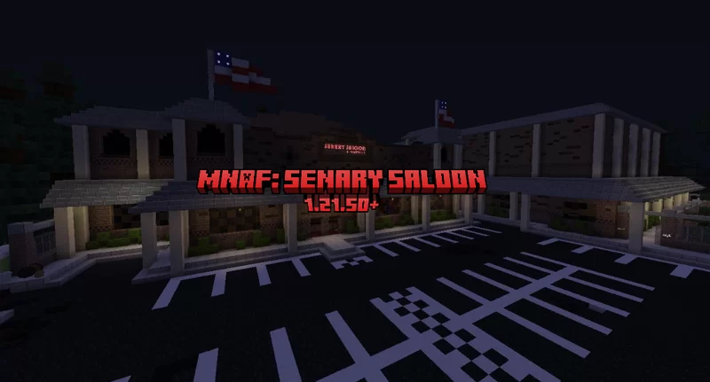 MNAF: Senary Saloon | Bedrock Edition | 1.21.61+ Minecraft Map