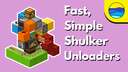 Fast, Simple Shulker Unloaders Minecraft Map