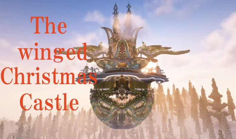 The winged Christmas Castle Minecraft Map