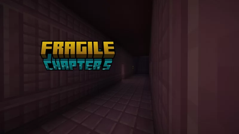 Fragile Chapter 5 Minecraft Map