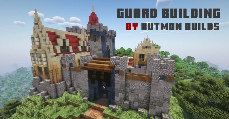Guard Building | Butmon Builds Minecraft Map