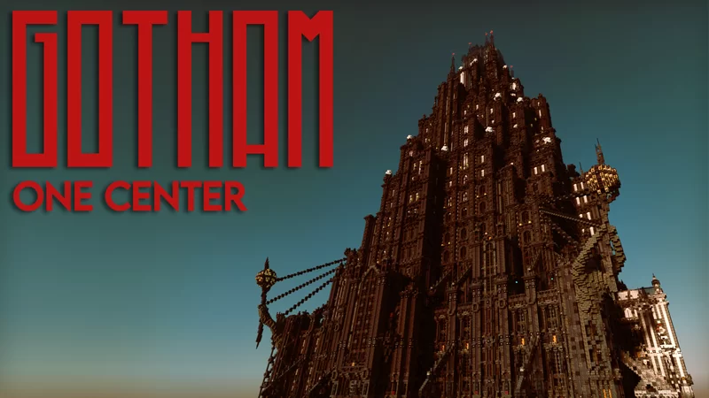 The Gotham One Center [DOWNLOAD IN DESCRIPTION!] Minecraft Map