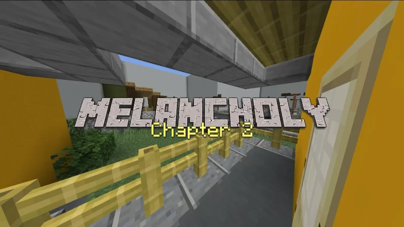 Melancholy (Chapter 2) Minecraft Map