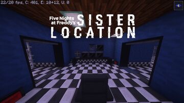 Sisterlocation Minecraft Maps | Planet Minecraft Community