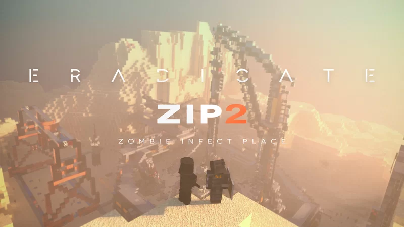 ZIP II (zombie infect place II)（PVEgame） Minecraft Map