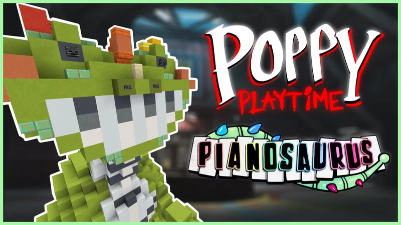 Poppy Playtime Chapter 4 | Pianosaurus Minecraft Map