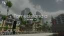 (Large Update!) Tornedolandia - Big city and 7 others in one world ...