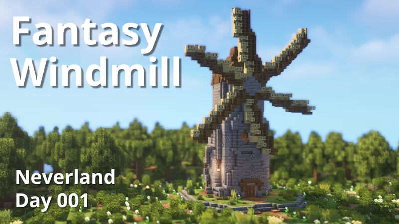 Fantasy Windmill Minecraft Map