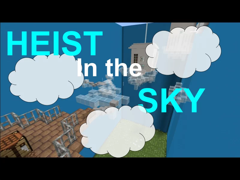 Heist in the Sky! Minecraft Map