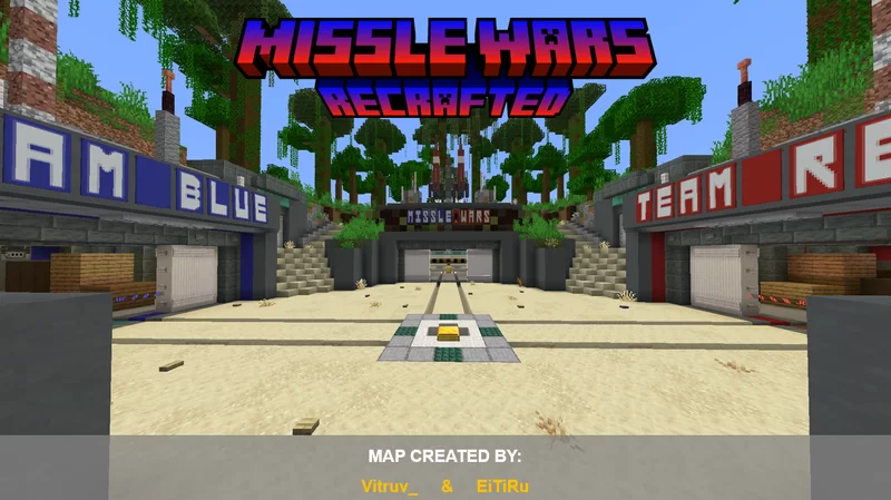 MISSLE WARS RECRAFTED Minecraft Map