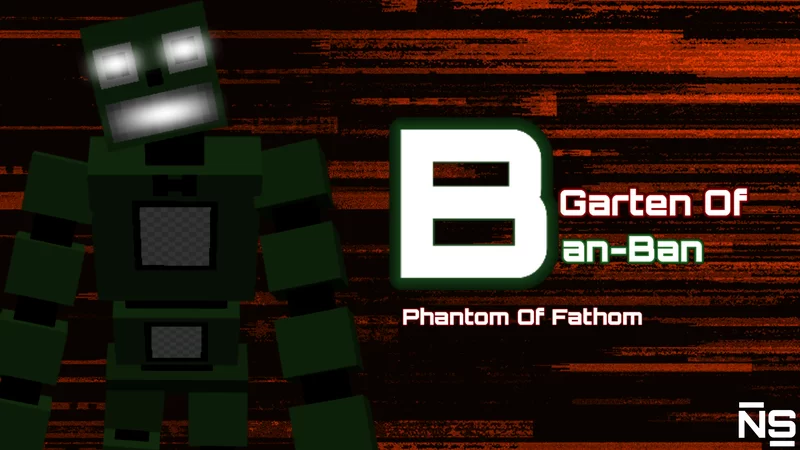 Garten Of Ban-ban Phantom of Fathom Minecraft Map