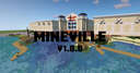 Mineville, MineCity, - v1.0.0 Minecraft Map