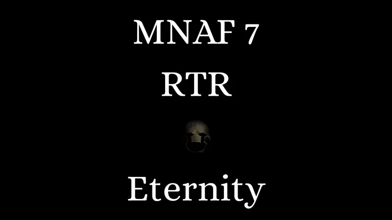 MNAF 7 RTR MAP | ETERNITY Minecraft Map