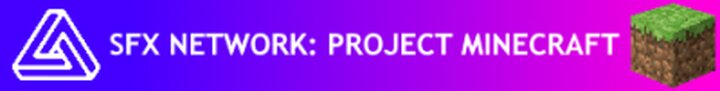 SFX network Project Minecraft Minecraft Server