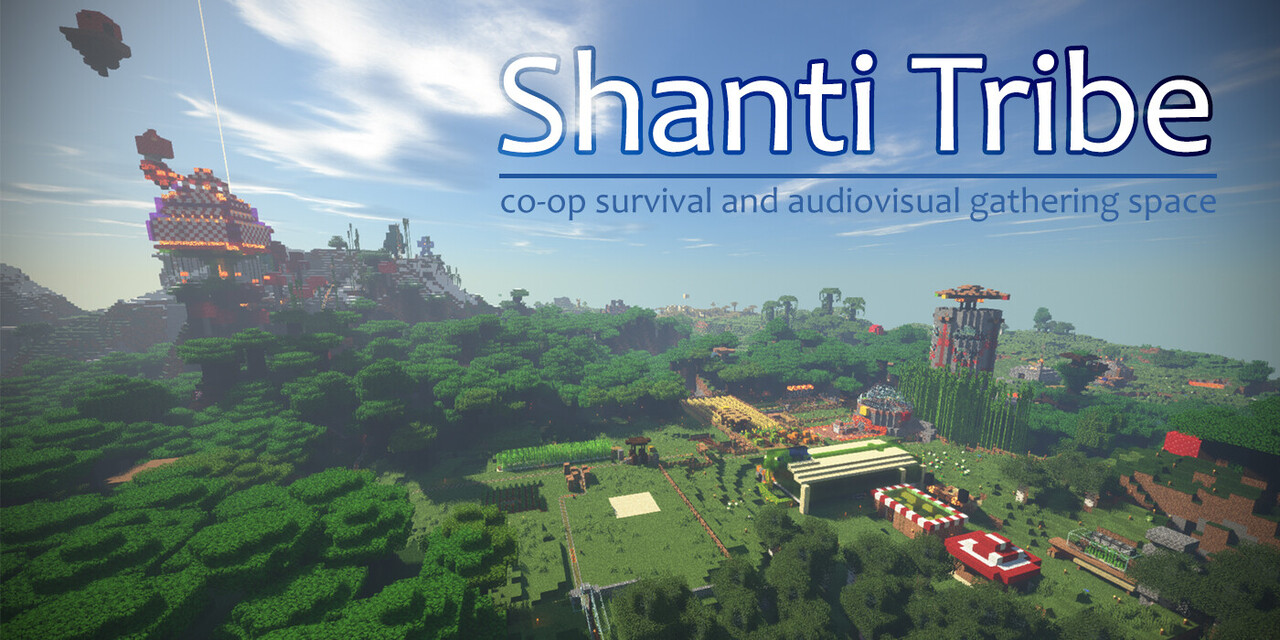 Shanti Tribe Minecraft Server