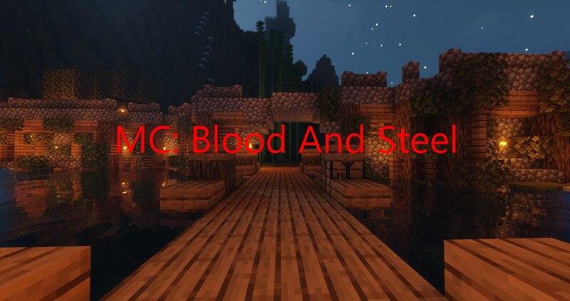 MC: Blood And Steel Minecraft Server