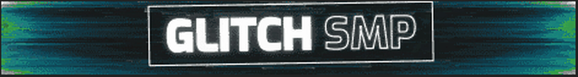 Glitch SMP Minecraft Server