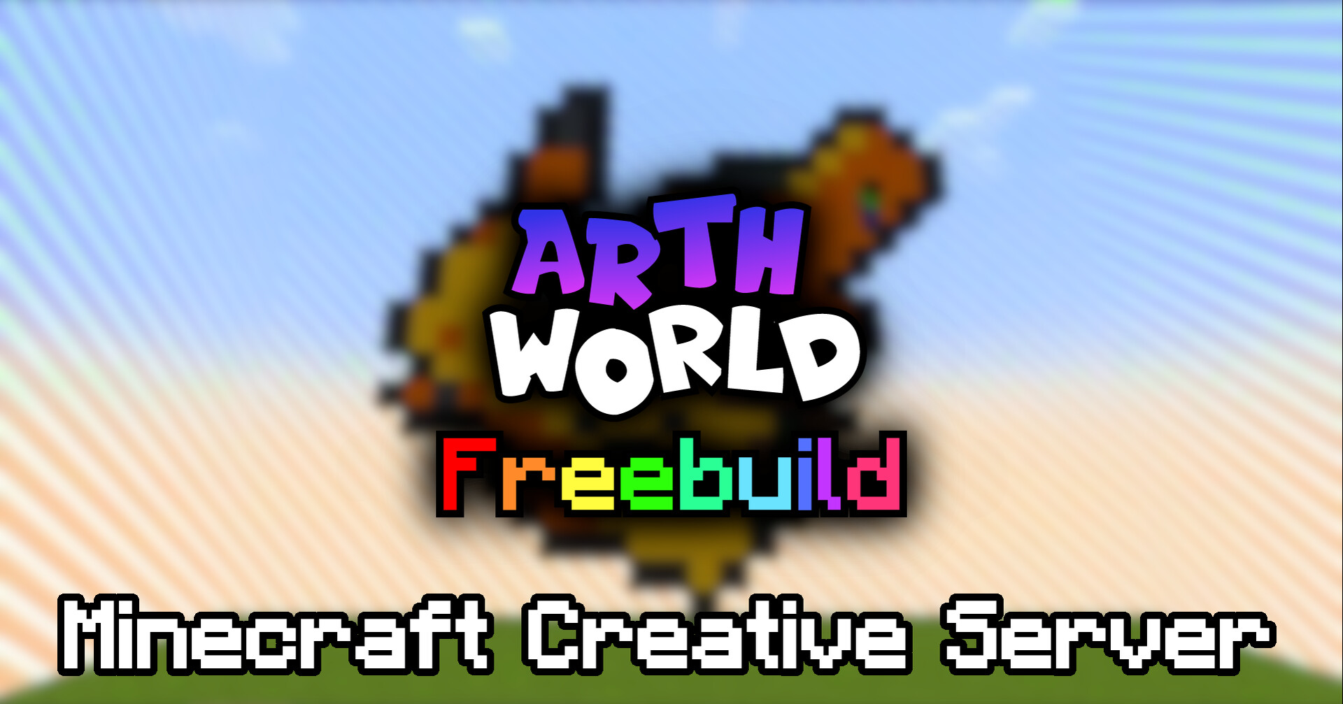 ArthWorld: Freebuild (Creative) Minecraft Server