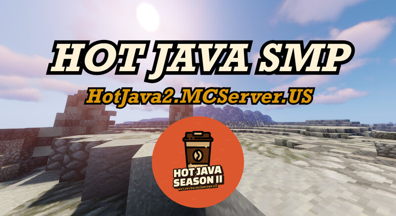 Hot Java SMP (Season II) Minecraft Server