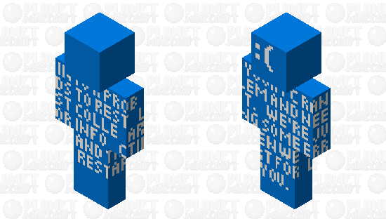 Your PC ran into a problem... Minecraft Skin