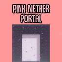Pastel Pink Nether Portal Minecraft Texture Pack