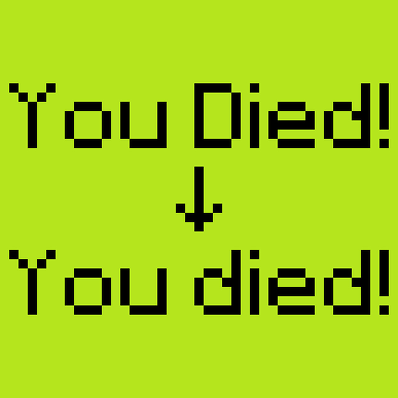 Uncapitalized Death Screen Minecraft Texture Pack