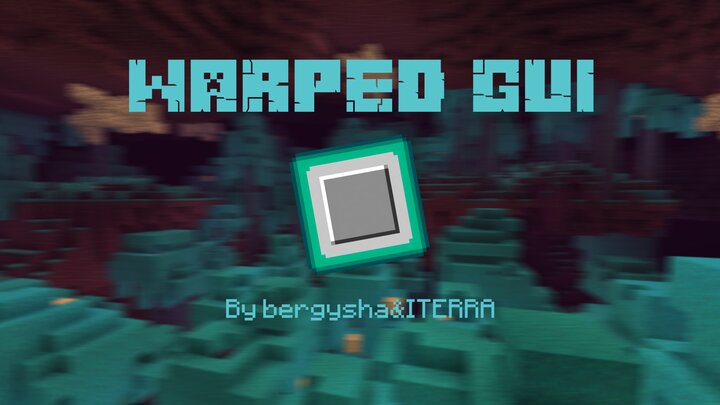 Warped GUI Minecraft Texture Pack