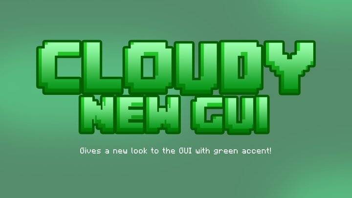 Cloudy's New GUI Minecraft Texture Pack