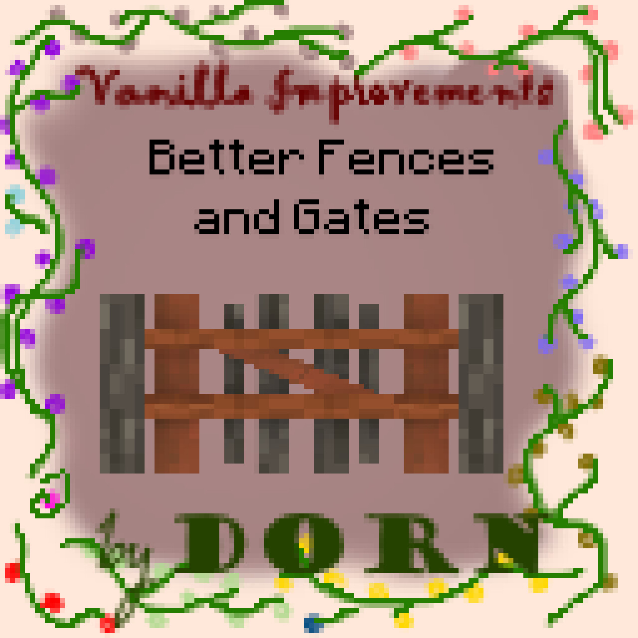 Better Fences and Gates Minecraft Texture Pack