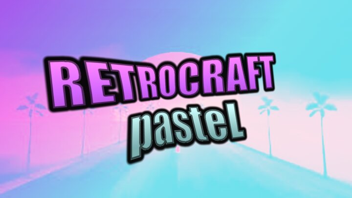RETROCRAFT (pastel) Minecraft Texture Pack
