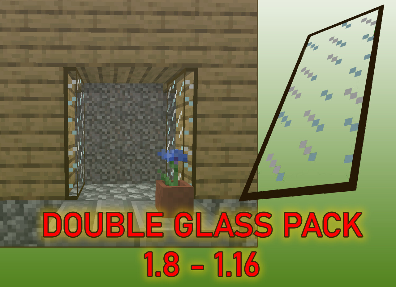 Double Glass Pack [1.8 -1.17] Minecraft Texture Pack