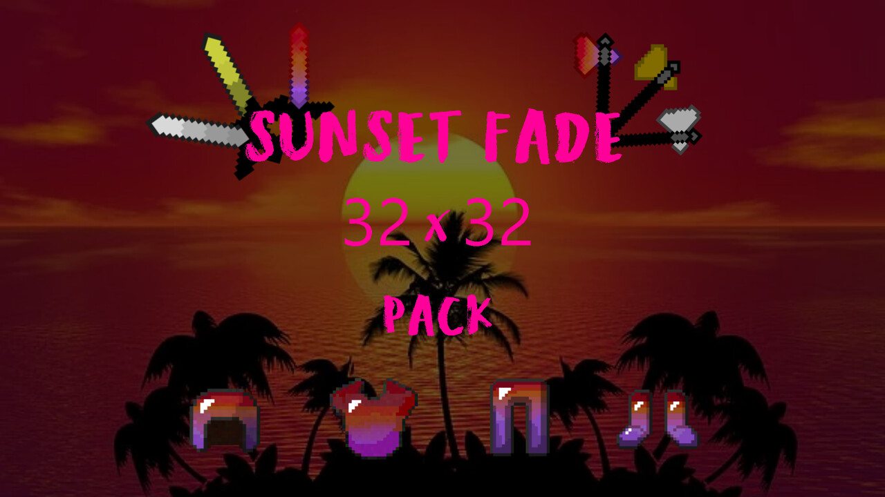 Sunset Fade - 32 x 32 - Pack Release Minecraft Texture Pack
