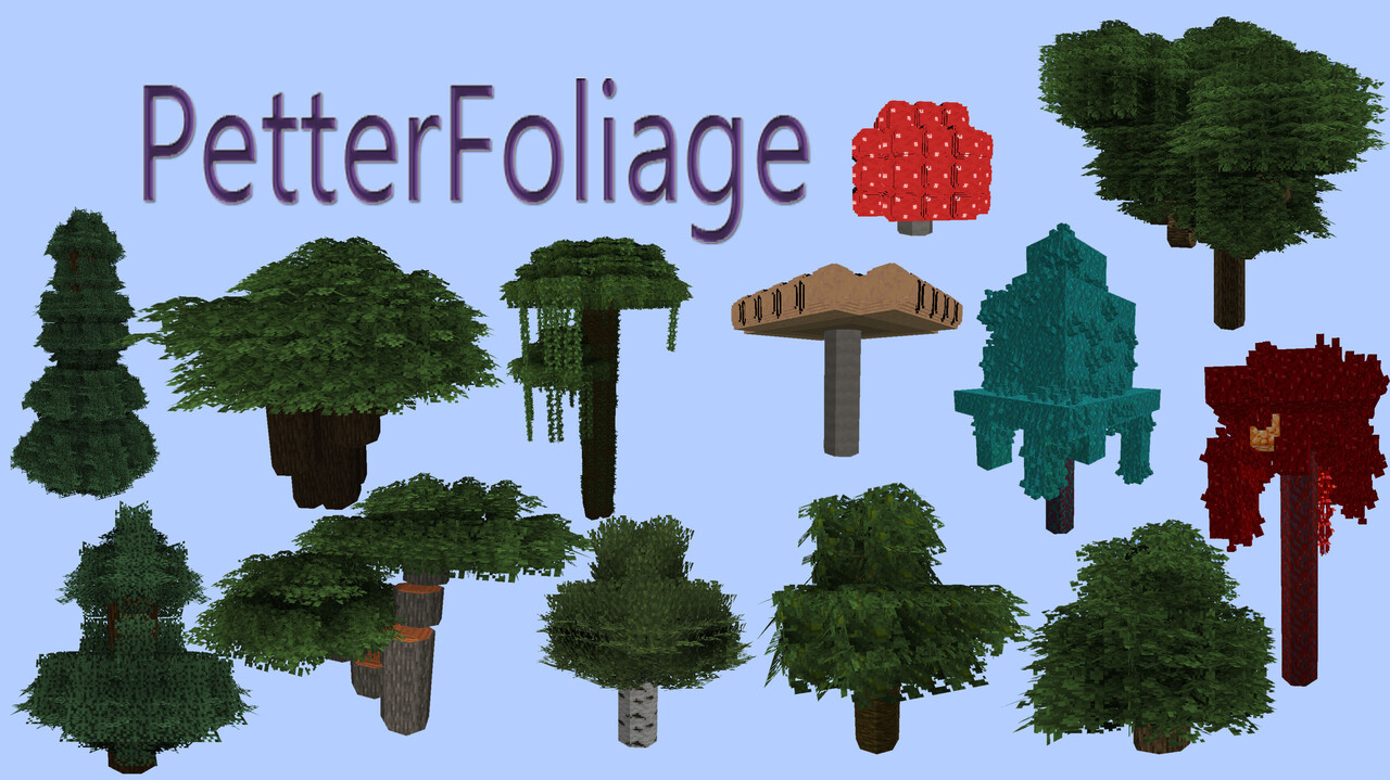 Petter Foliage Minecraft Texture Pack