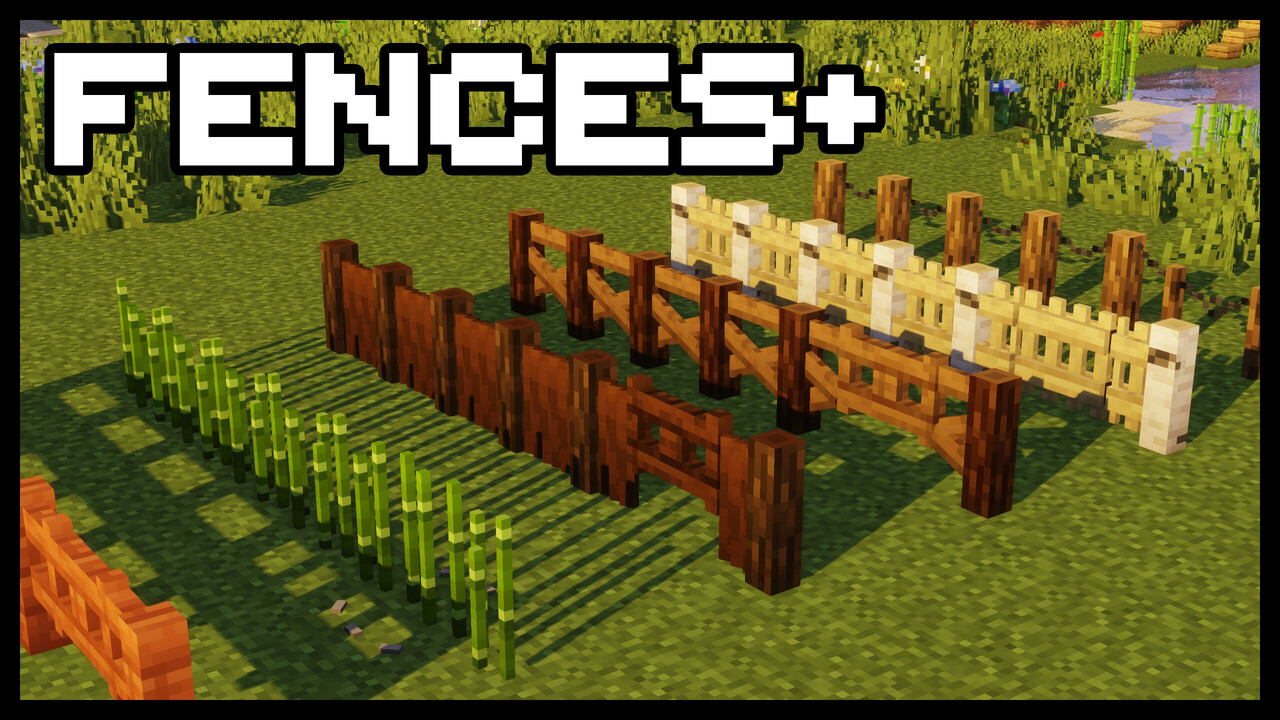 Fences+ Minecraft Texture Pack