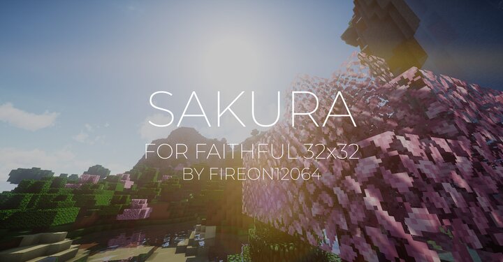 Sakura for Faithful 32x Minecraft Texture Pack