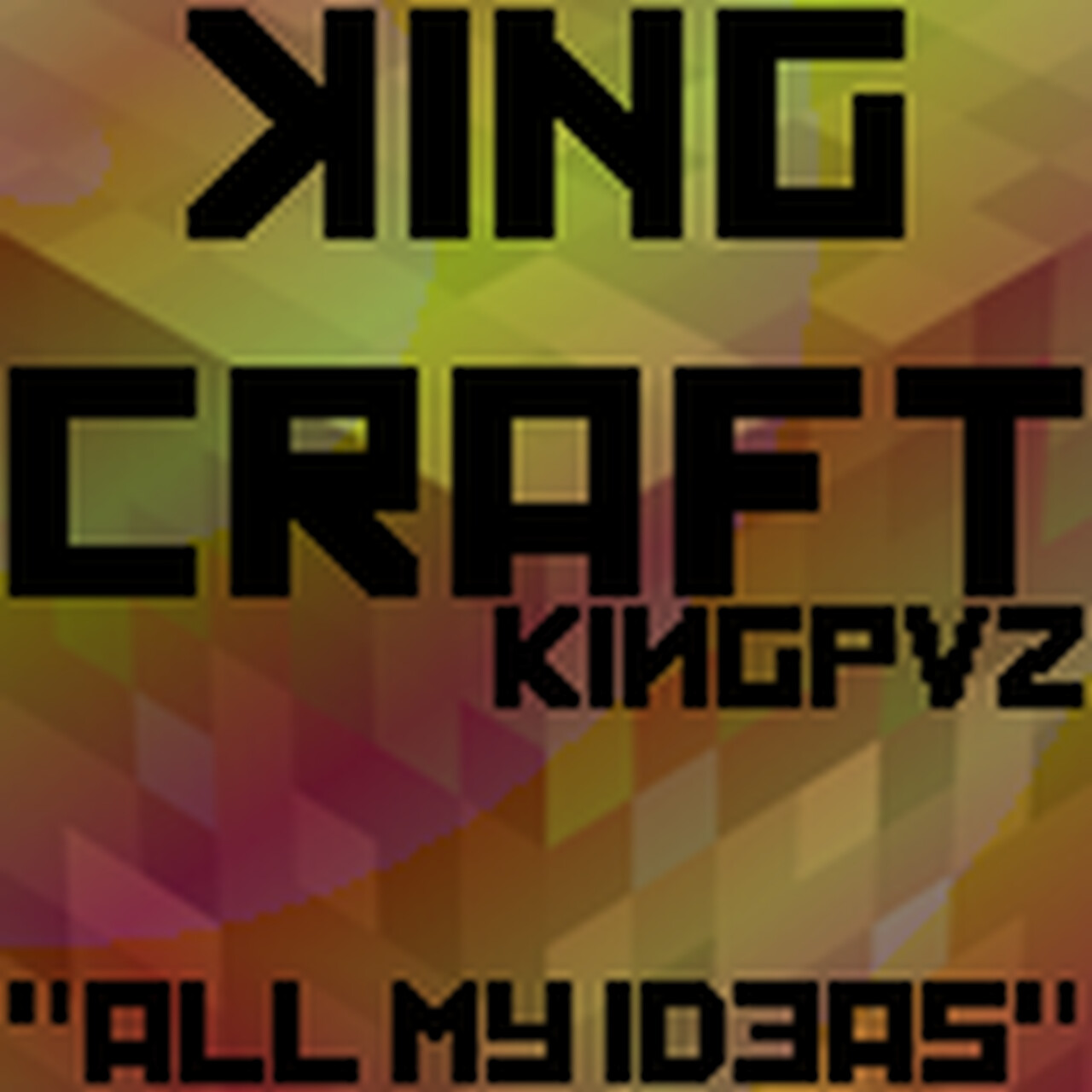 KingCraft: All my Ideas Minecraft Texture Pack