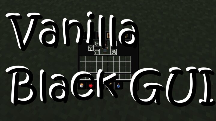 Vanilla Black GUI 1.16 Minecraft Texture Pack