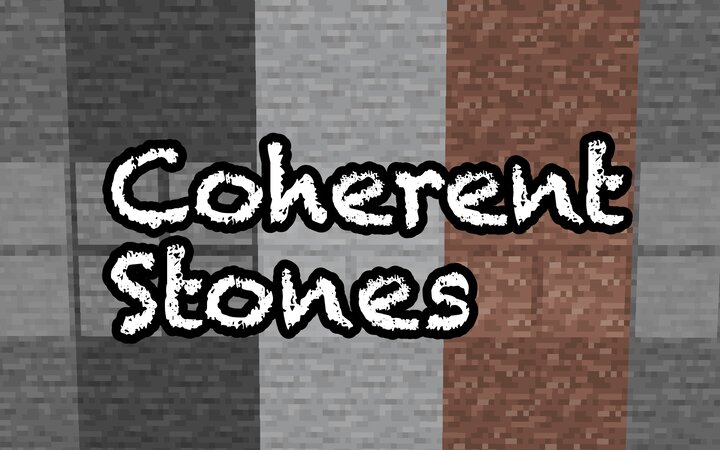 Coherent Stone Minecraft Texture Pack