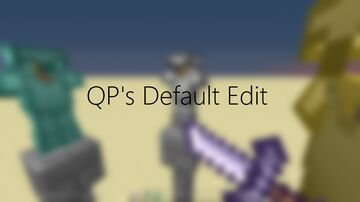 Default Edits Minecraft Collection