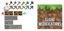 Slight modifications Minecraft Texture Pack
