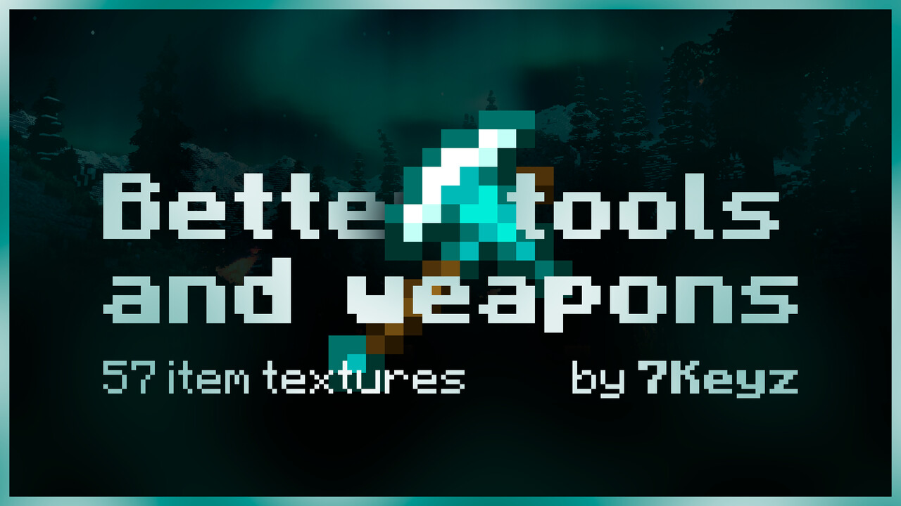 Better tools and weapons Minecraft Texture Pack